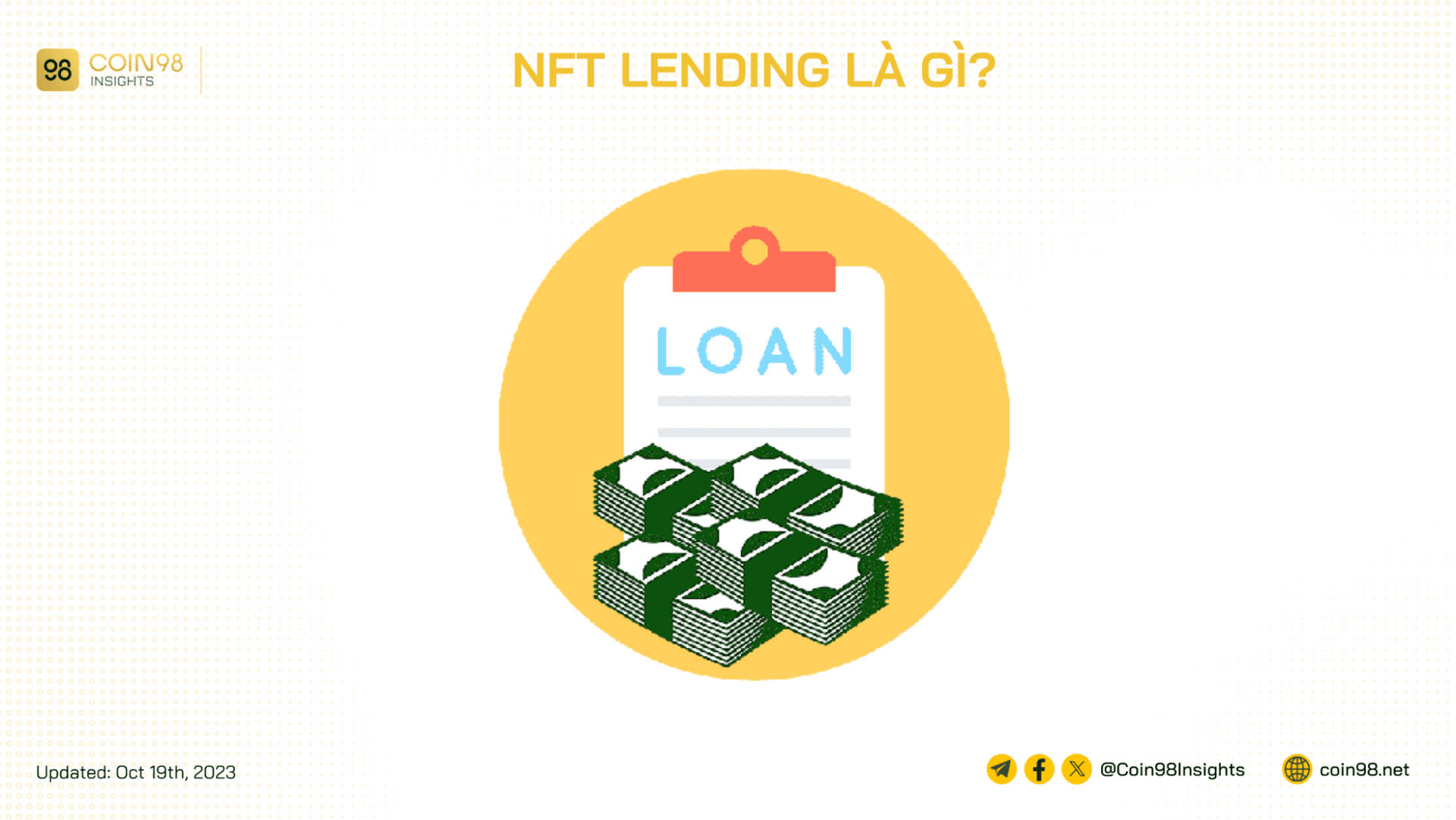 NFT Lending là gì? Mô hình tài chính dành cho NFT